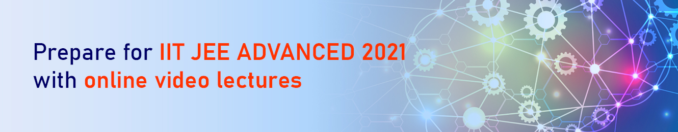 IIT JEE ADVANCED 2021 - CRASH COURSE